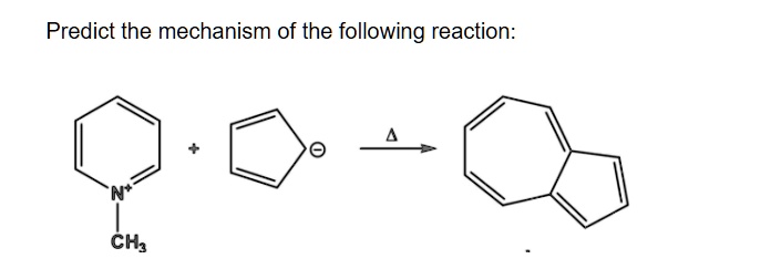 SOLVED: Predict the mechanism of the following reaction: CH3