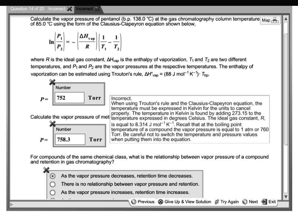 SOLVED: Question 14 of 20 Incorrect Calculate the vapor pressure of ...