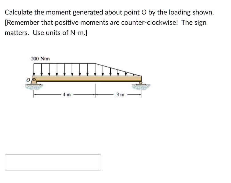 SOLVED: Calculate the moment generated about point O by the loading ...