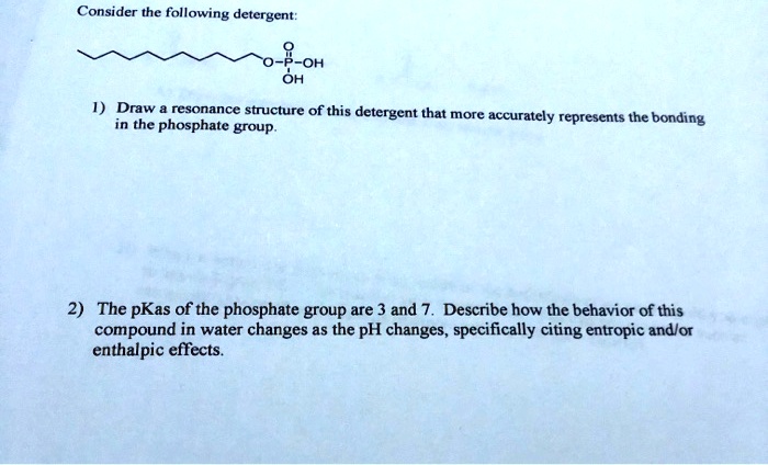 SOLVED: Consider the following detergent: OH OH Drw = resonance ...