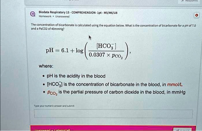 SOLVED: The concentration of bicarbonate is calculated using the ...