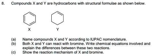 SOLVED: Compounds X and Y are hydrocarbons with structural formulas as shown below. Name ...