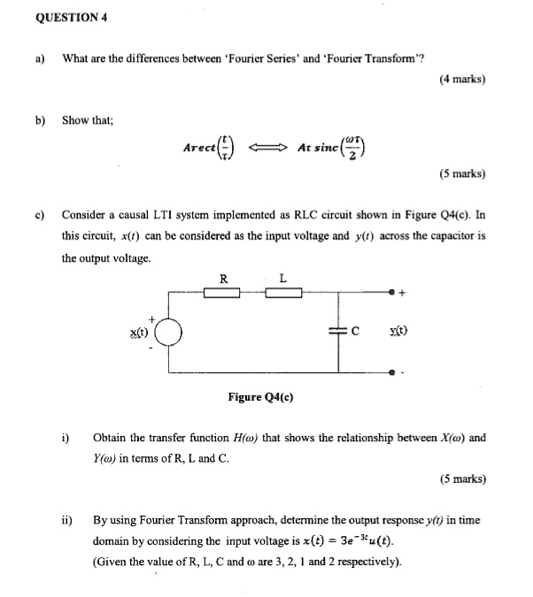 SOLVED: a) What are the differences between Fourier Series and Fourier ...