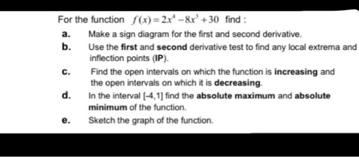 for the function f 2 8r 30 find make a sign diagram for the first and ...