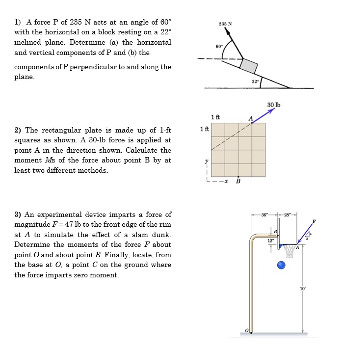 SOLVED: A force P of 235 N acts at an angle of 60Â° with the horizontal ...