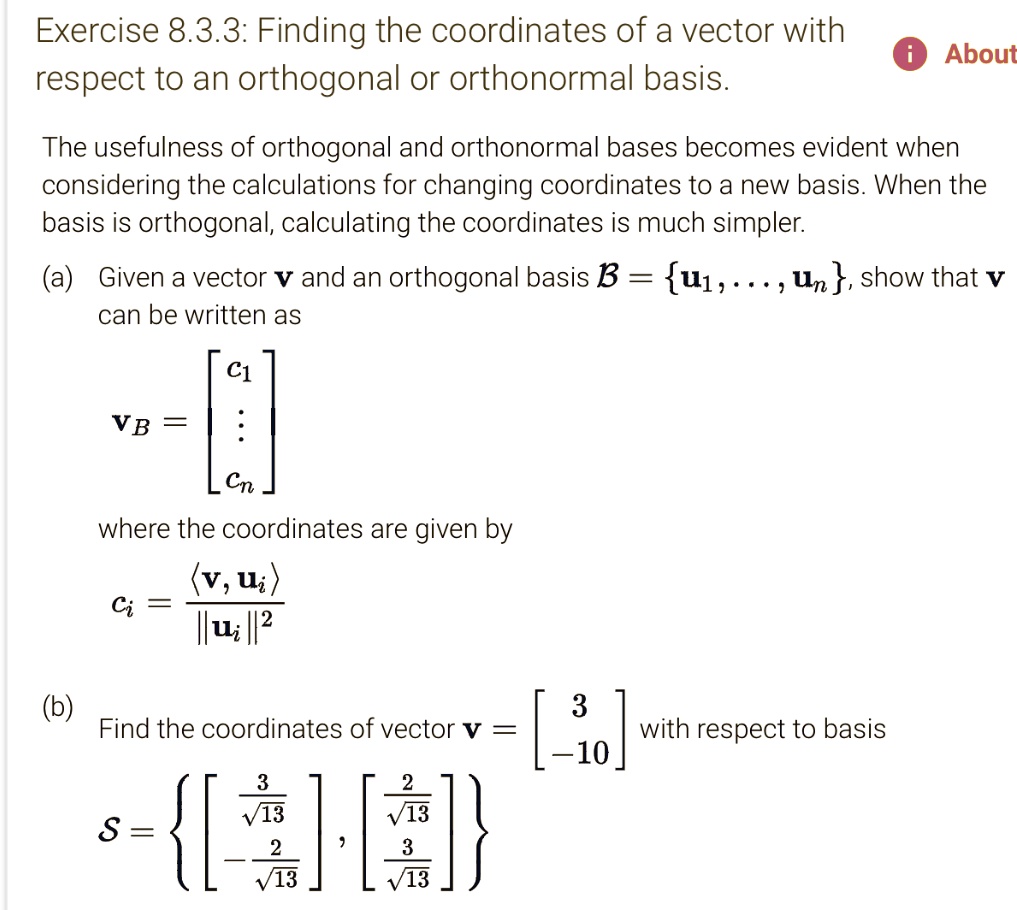 SOLVED: Exercise 8.3.3. Finding the coordinates of a vector with ...