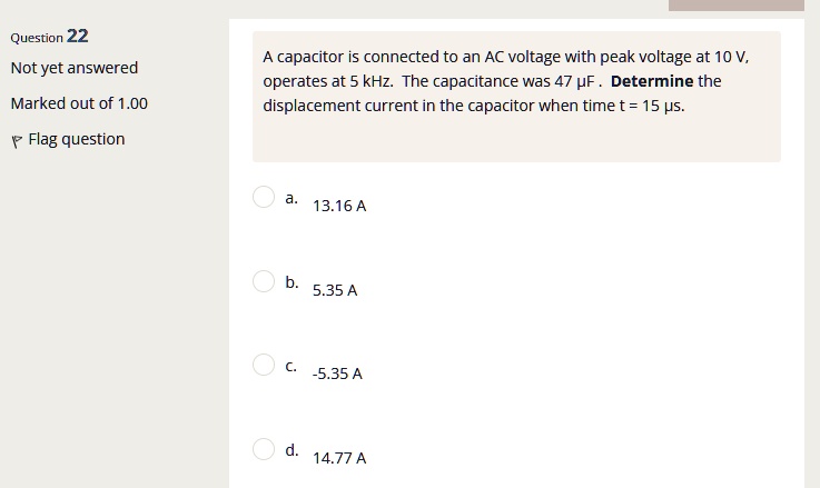 SOLVED: Question 22 A capacitor is connected to an Ac voltage with peak ...