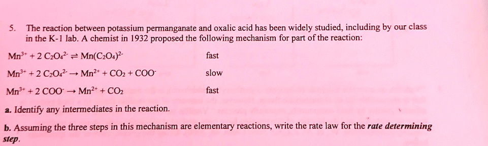 5. The reaction between potassium permanganate and oxalic acid has been ...