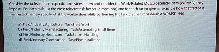 SOLVED:Consider the tasks their respective industries below and ...