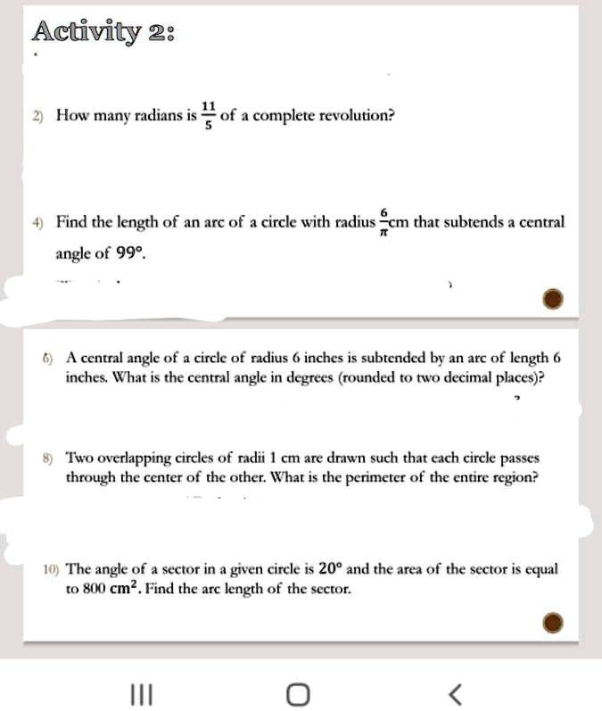 SOLVED:Activity 2: How many radians is of a complete revolution? Find ...