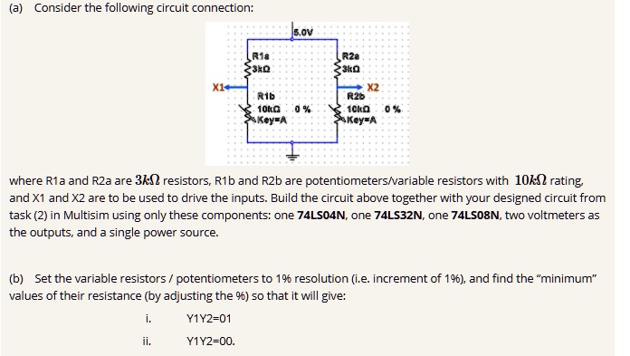 (a) Consider the following circuit connection: X1 5.0V Ria 3kR2a 3k X2 ...
