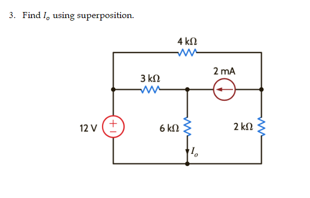 SOLVED: 3. Find Io using superposition.