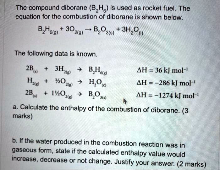 Solved The Compound Diborane B H Is Used As Rocket Fuel The