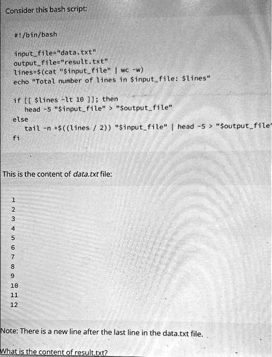 Solved Consider This Bash Script Binbash Inputfiledatatxt Outputfileresulttxt