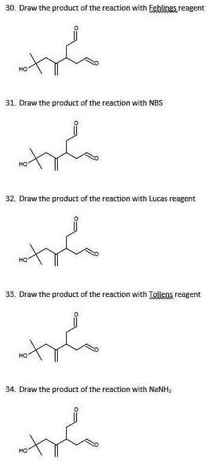 SOLVED:Draw the product of the reaction with Feblings reagent 31. Draw ...