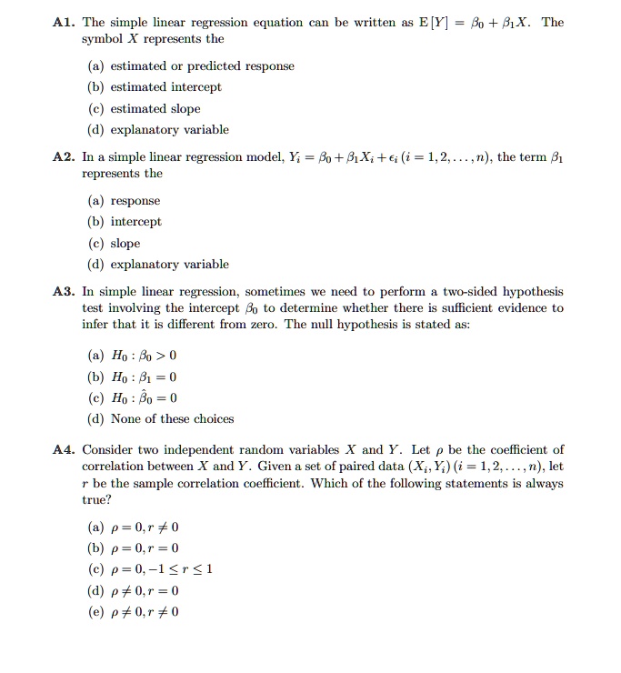SOLVED: Al: The simple linear regression equation can be written as E[Y ...
