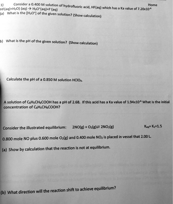 SOLVED: Consider: 400 M solution of hydrofluoric= Home HF(aq)+HzO) (aq) HaO"(aql+F (aq) acid, HF ...