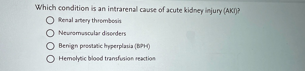 which condition is an intrarenal cause of acute kidney injury aki renal ...