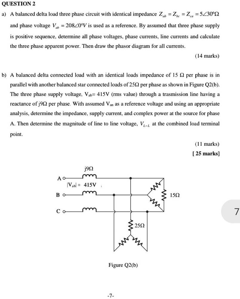 SOLVED: a) A balanced delta load three-phase circuit with identical ...