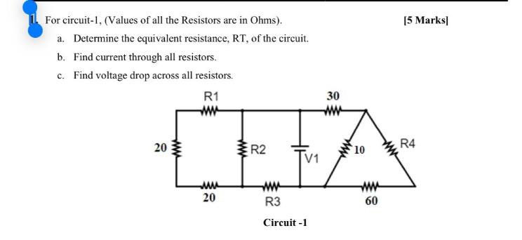 Solved 1 For Circuit 1 Values Of All The Resistors Are In Ohms [5