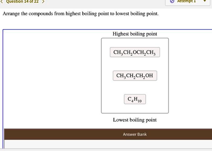 Arrange The Compounds From Highest To Lowest Boiling Point 