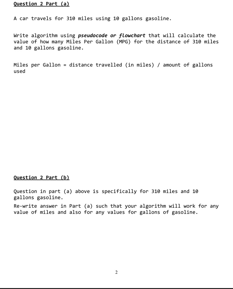 Question 2 Part (a) A car travels for 310 miles using 10 gallons ...