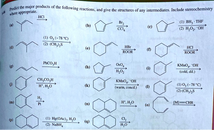 fredict the major products of the following reactions and give the ...