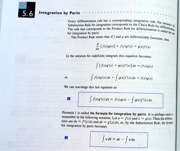 SOLVED:5.6 Integration by Parts Every differentiation rule has corresponding integration rule ...