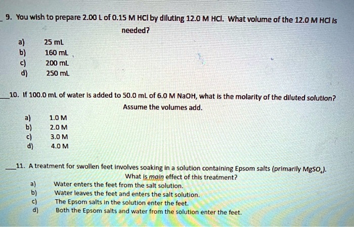 SOLVED: You wlsh to prepare 2.00 [ of0.15 M HCIby 'diluting 12.0 M HCI What volume of the 12.0 ...