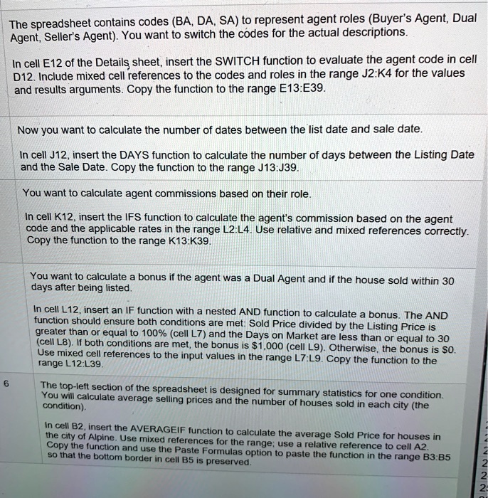 SOLVED: The spreadsheet contains codes (BA, DA, SA) to represent agent ...