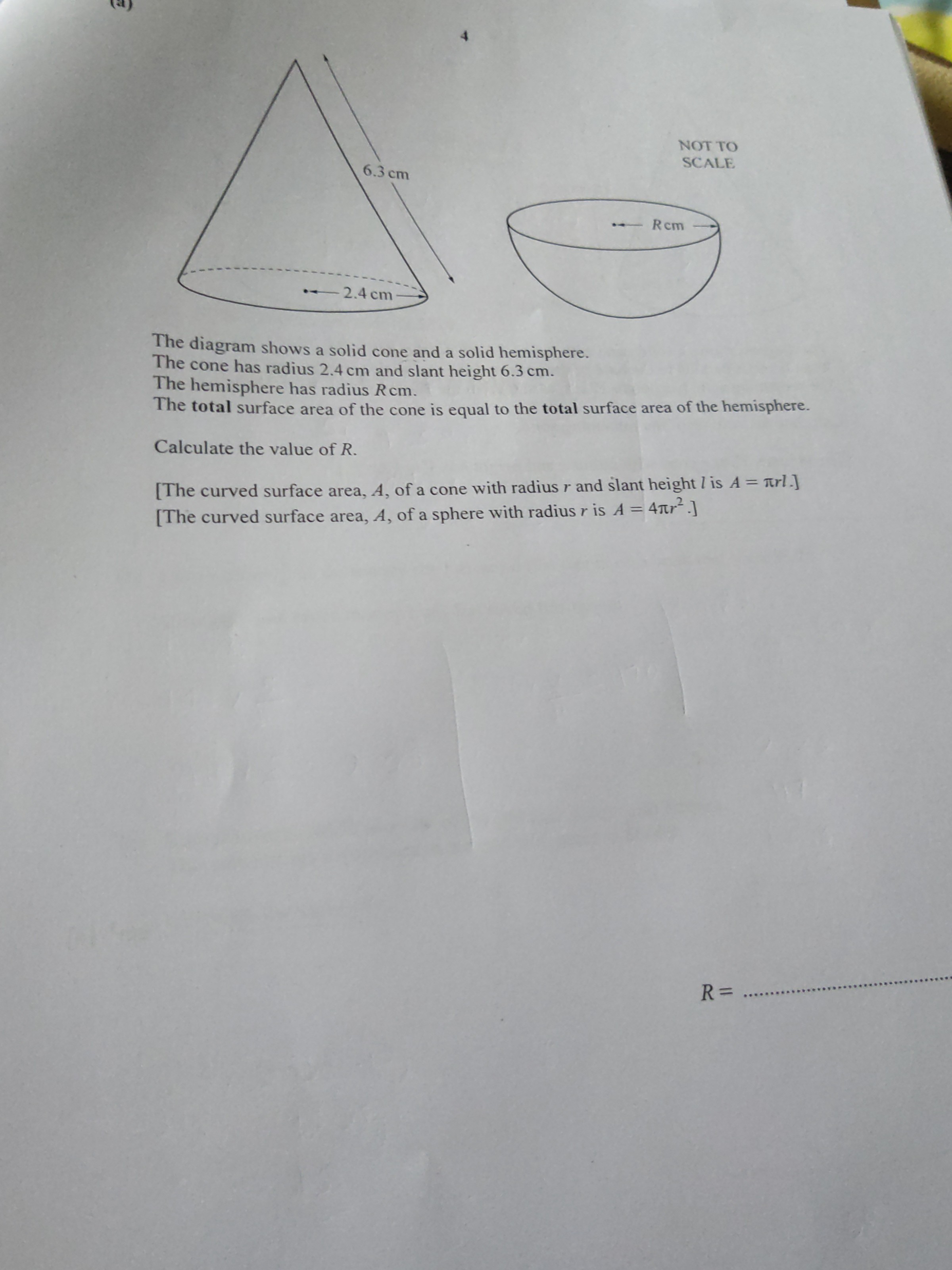 SOLVED: 4 NOT TO SCALE. The diagram shows a solid cone and a solid hemisphere. The cone has ...
