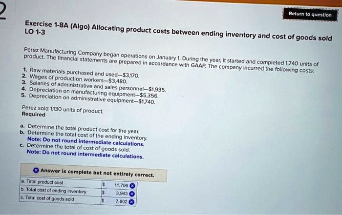 SOLVED: Exercise 1-8A (Algo) Allocating product costs between ending ...