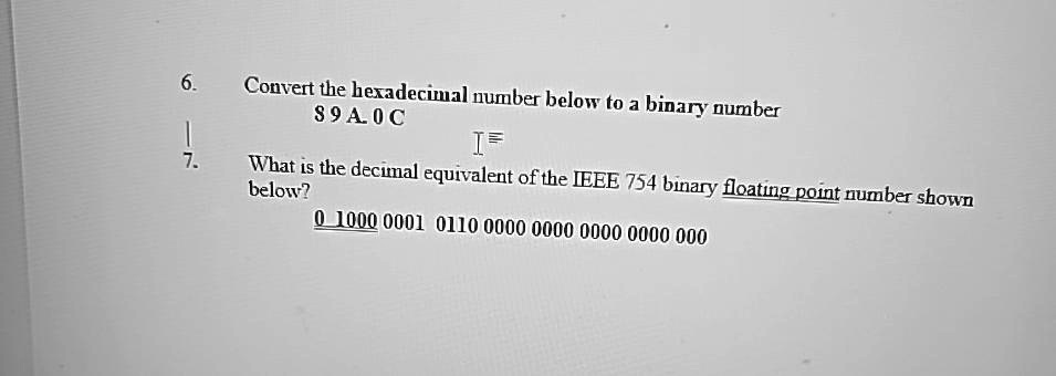 Solved Convert The Hexadecimal Number Below To A Binary Number S9 A 0
