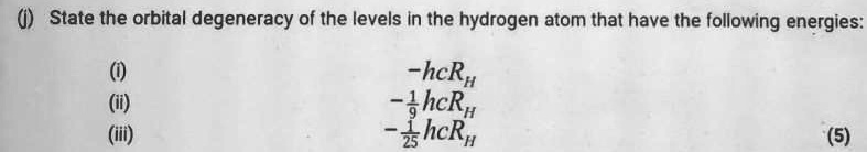 SOLVED: State the orbital degeneracy of the levels in the hydrogen atom ...