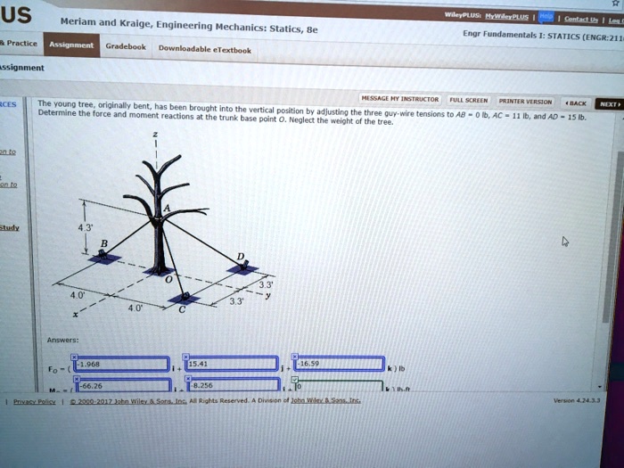 SOLVED: US Meriam and KraigeEngineering Mechanics:Statics,Se Practice ...