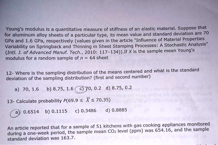 youngs modulus is a quantitative measure of stiffness of an elastic material suppose that for ...