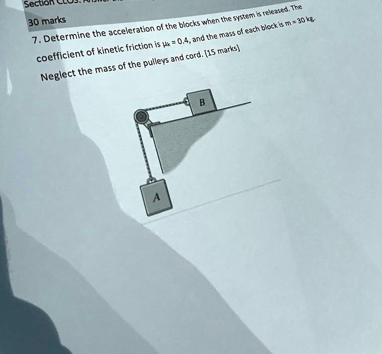 SOLVED: Section C: 30 marks Neglect the mass of the pulleys and cord ... SOLVED: Section C: 30 marks Neglect the mass of the pulleys and cord ...