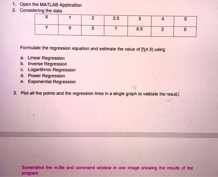 open the matlab application considering tne dala 25 65 formulate the ...