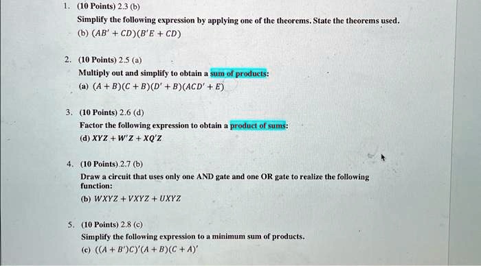 1. 10 Points 2.3b Simplify the following expression by applying one of the theorems. State the ...