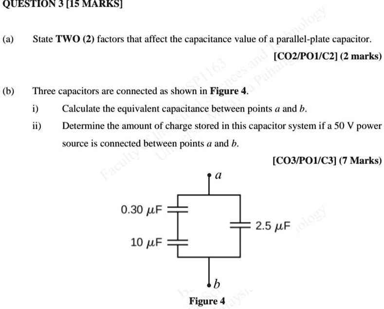 QUESTION 3 [15 MARKS] (a) State TWO (2) factors that affect the ...