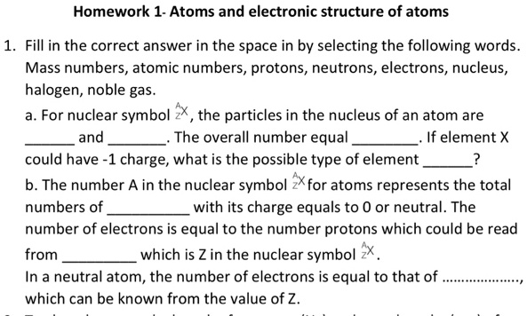 SOLVED: Homework 1- Atoms and electronic structure of atoms Fill in the ...