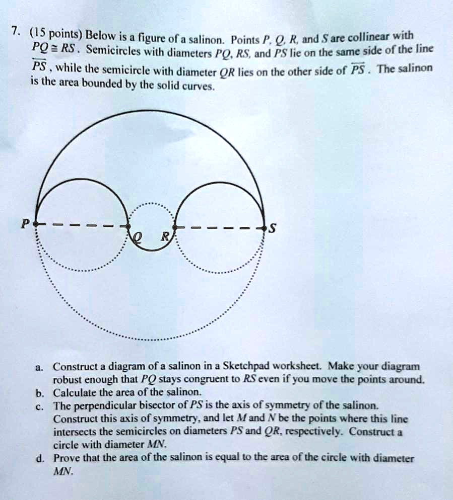 p5 points below is a figure of a salinon points p q r and s are collinear with pq rs semicircles ...
