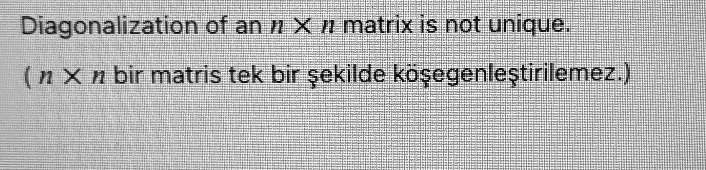 Solved Diagonalization Of An N X Matrix Isinot Unique N Xn Bir