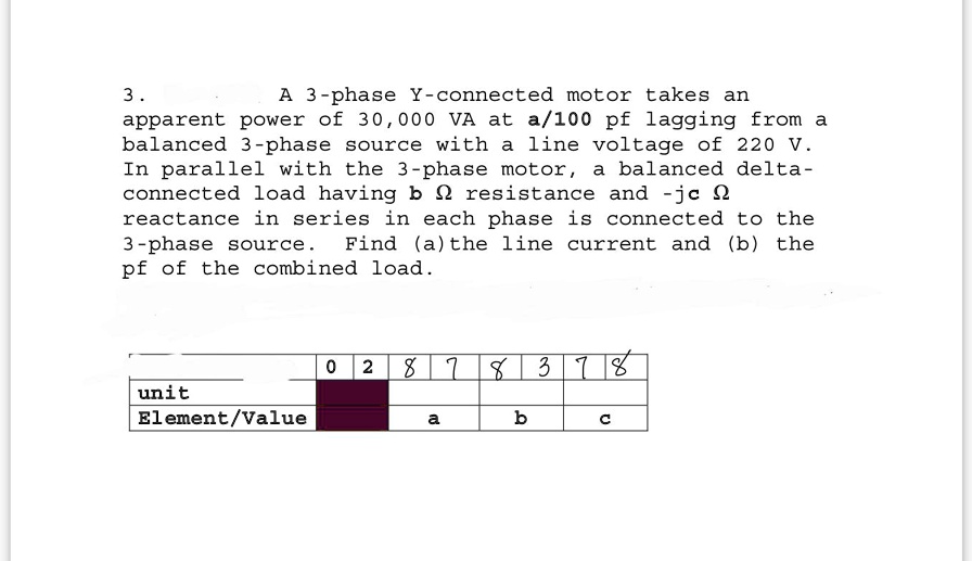 SOLVED: A 3-phase Y-connected motor takes an apparent power of 30,000 ...