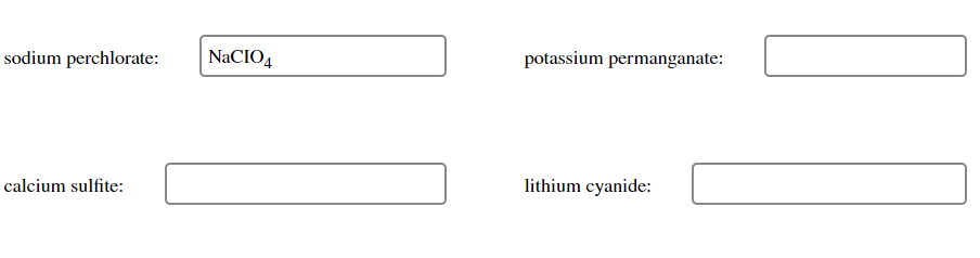 Sodium perchlorate: NaClO4 potassium permanganate: calcium...