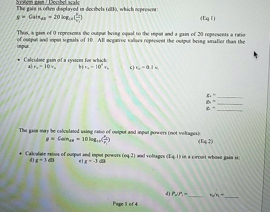 SOLVED: System Gain/Decibel Scale The gain is often displayed in decibels (dB), which represents ...