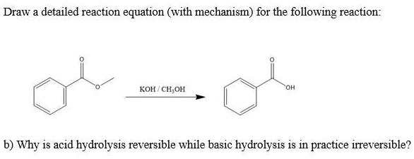 draw detailed reaction equation with mechanism for the following reaction koh choh b why is acid ...