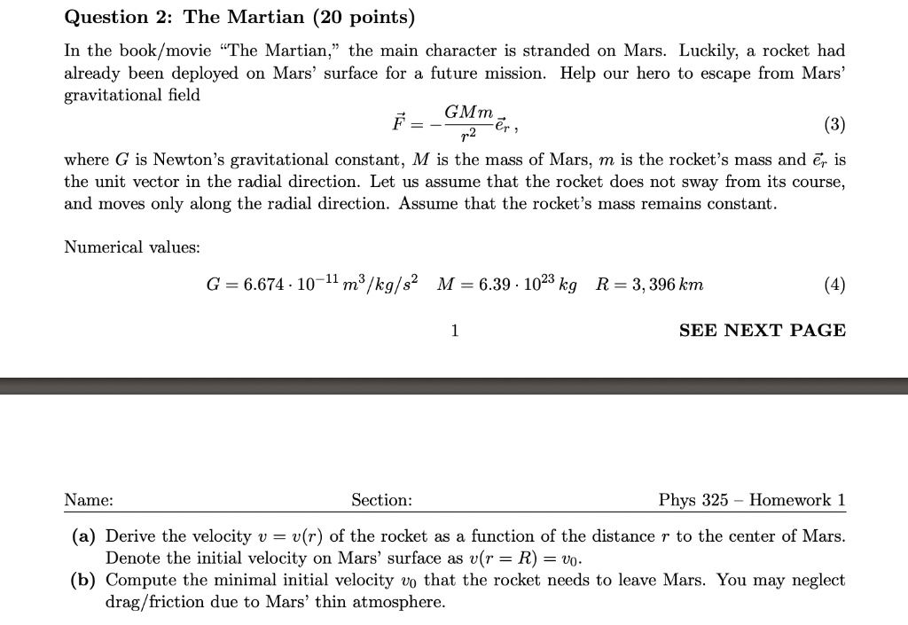 Text: Question 2: The Martian (20 points) In the book/movie "The ...