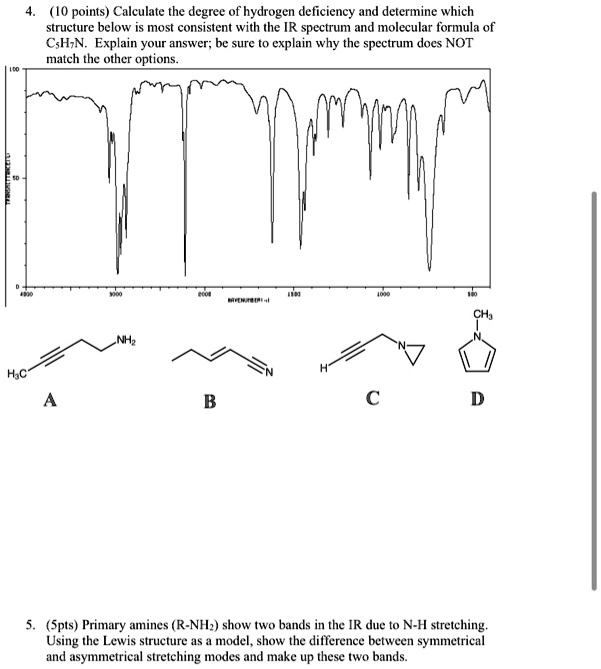 SOLVED: Calculate the degree of hydrogen deficiency and determine which ...