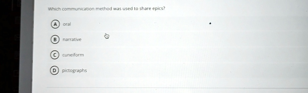 which communication method was used to share epics oral narrative ...